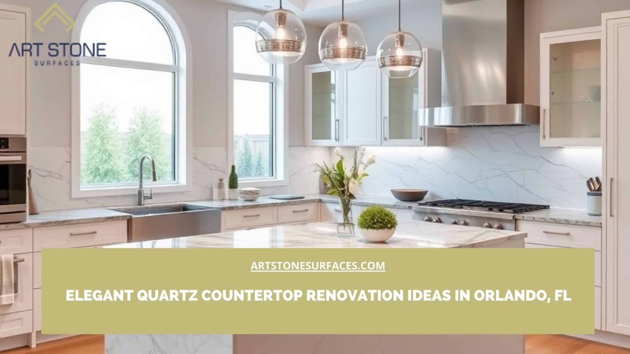 Elegant Quartz Countertop Renovation Ideas in Orlando, FL - Art Stone ...